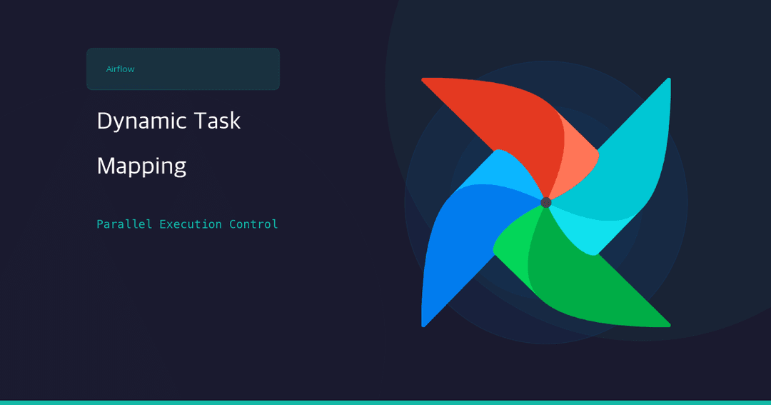 Airflow Dynamic Task Mapping: 병렬 처리와 동시 실행 제한 전략 | dontech